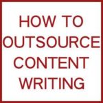 What Is A Content Writer & How To Outsource Content Writing? | WorkAnywhereNow.com