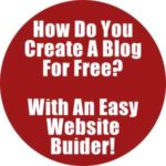 How Do You Create A Blog For Free? With An Easy Website Builder ...