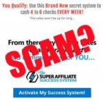 Is The Super Affiliate Success System A Scam Or Massive Cash ...