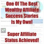 Wealthy Affiliate Success Stories: Super Affiliate Achieved! | WorkAnywhereNow.com